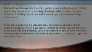 Bispectral index | PPTX