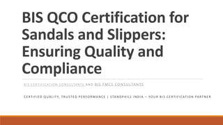 BIS QCO Certification for Sandals and Slippers.pdf