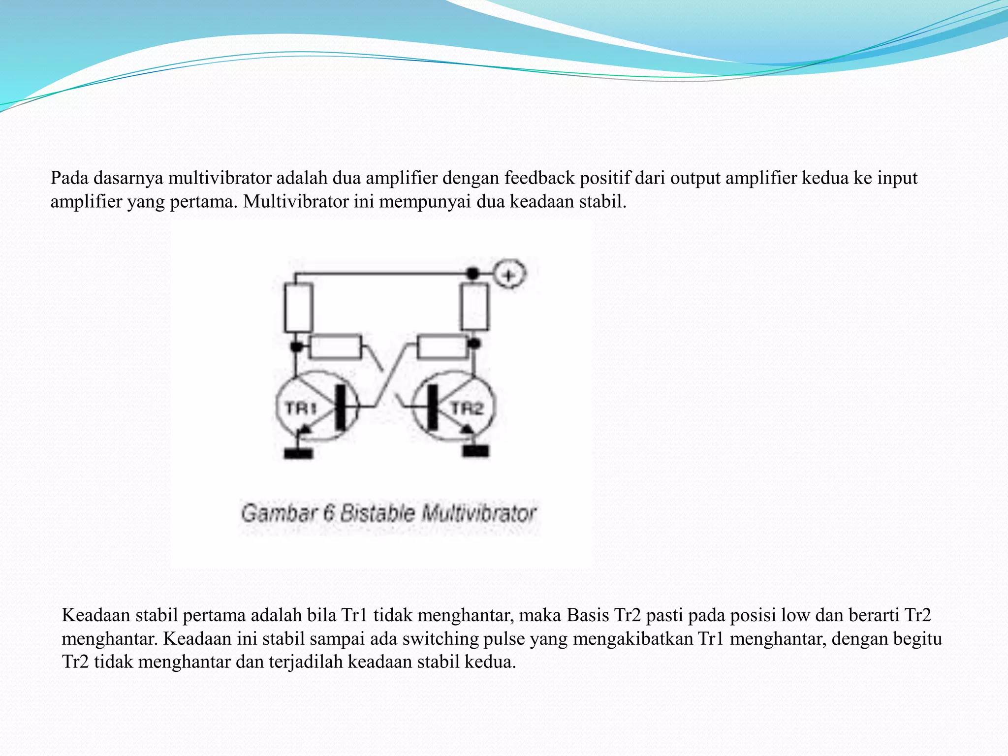 Bistable multivibrators | PPTX
