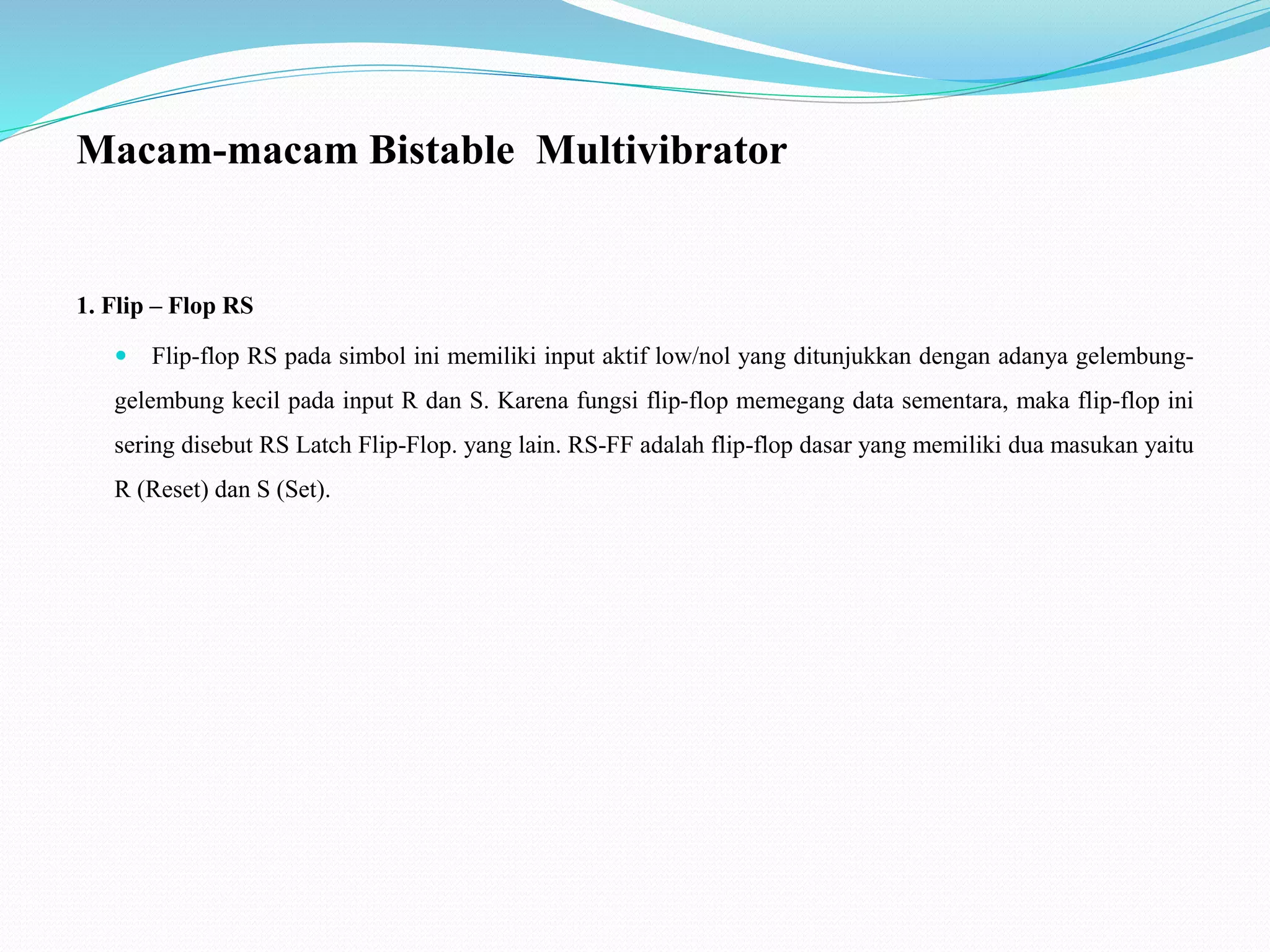 Bistable multivibrators | PPTX