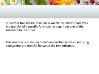 Bisubstrate reaction | PPTX