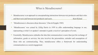Talking to students: Metadiscourse in Introductory Coursebooks | PPT