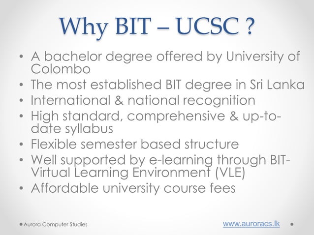 Study BIT-UCSC @ Aurora Computer Studies | PPT