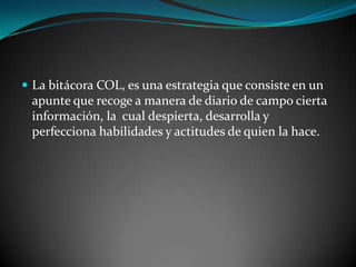 Bitacora col | PPTX