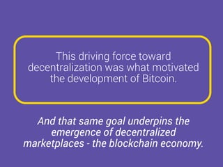 What is a blockchain-based or decentralized marketplace? | PPT