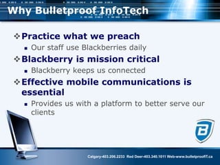 Blackberry Tips from Bulletproof InfoTech | PPT