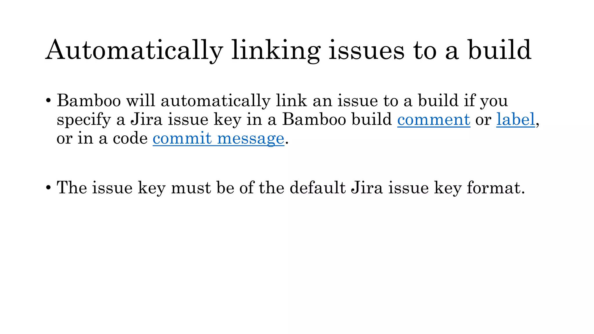 Bitbucket git-bamboo-jira | PPTX