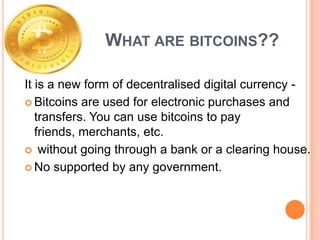 Bitcoin by Akshay | PPT