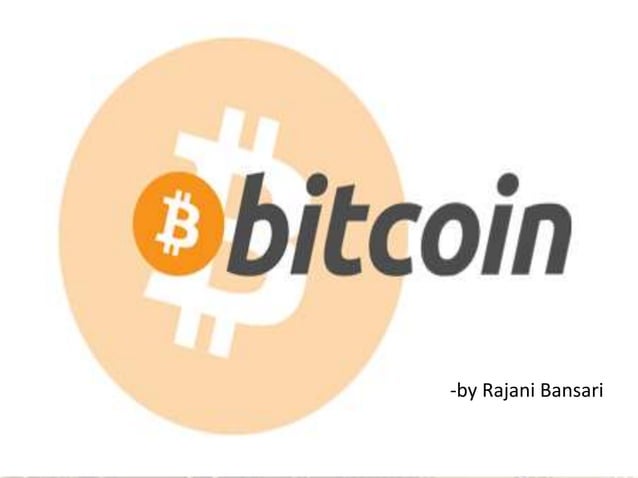 Introduction of Bitcoin | PPT