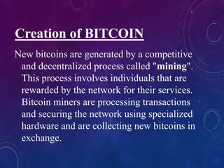 Bitcoin-THINGS YOU WANT TO KNOW | PPT