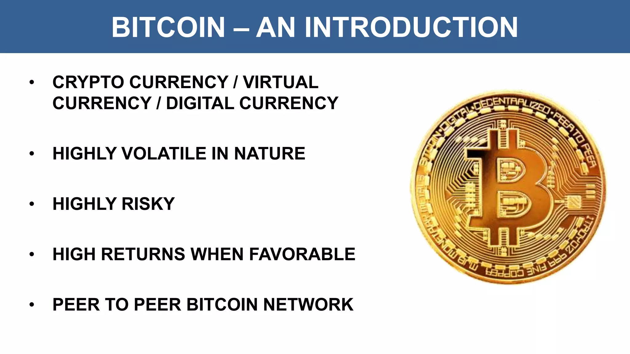 Bitcoin - The CryptoCurrency | PPT