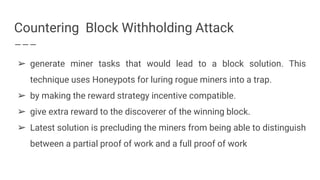 Bitcoin block withholding attack | PPTX