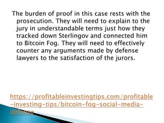 Bitcoin Fog Social Media Defense | PPT