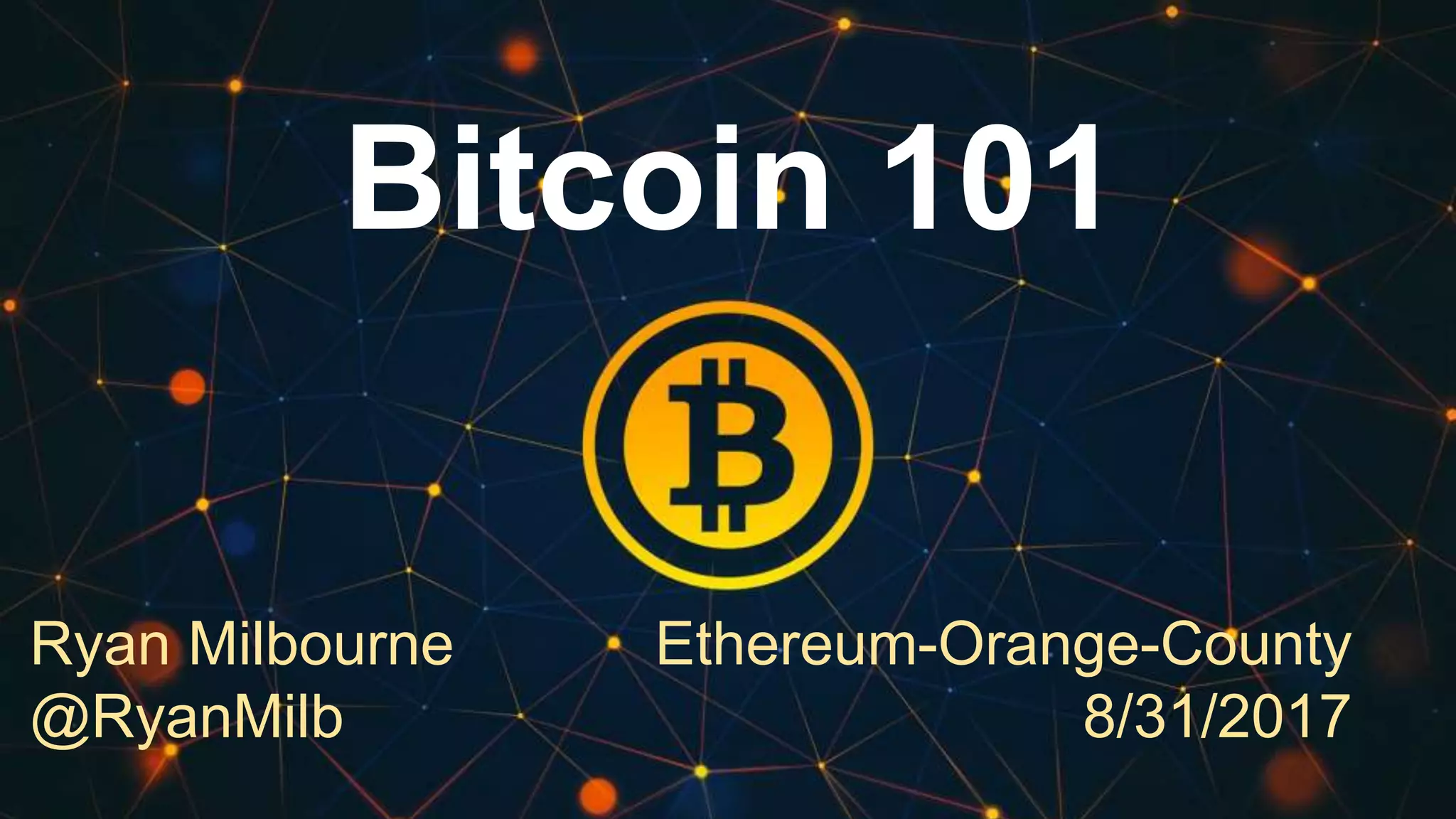Bitcoin 101 | PPTX