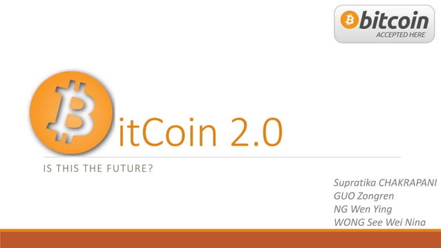 Bitcoin 2.0 | PPT