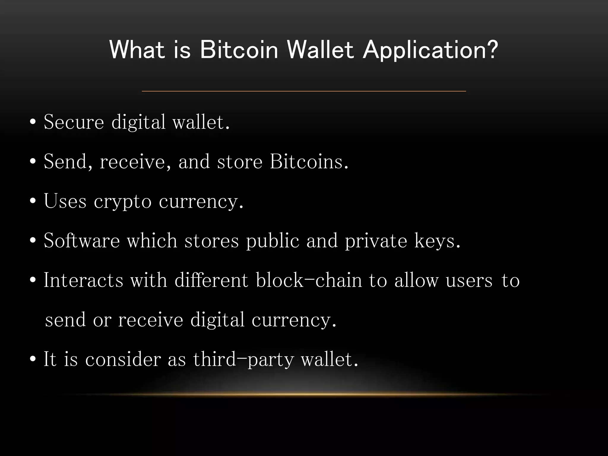 Develop Your Own Bitcoin Wallet App | PPT