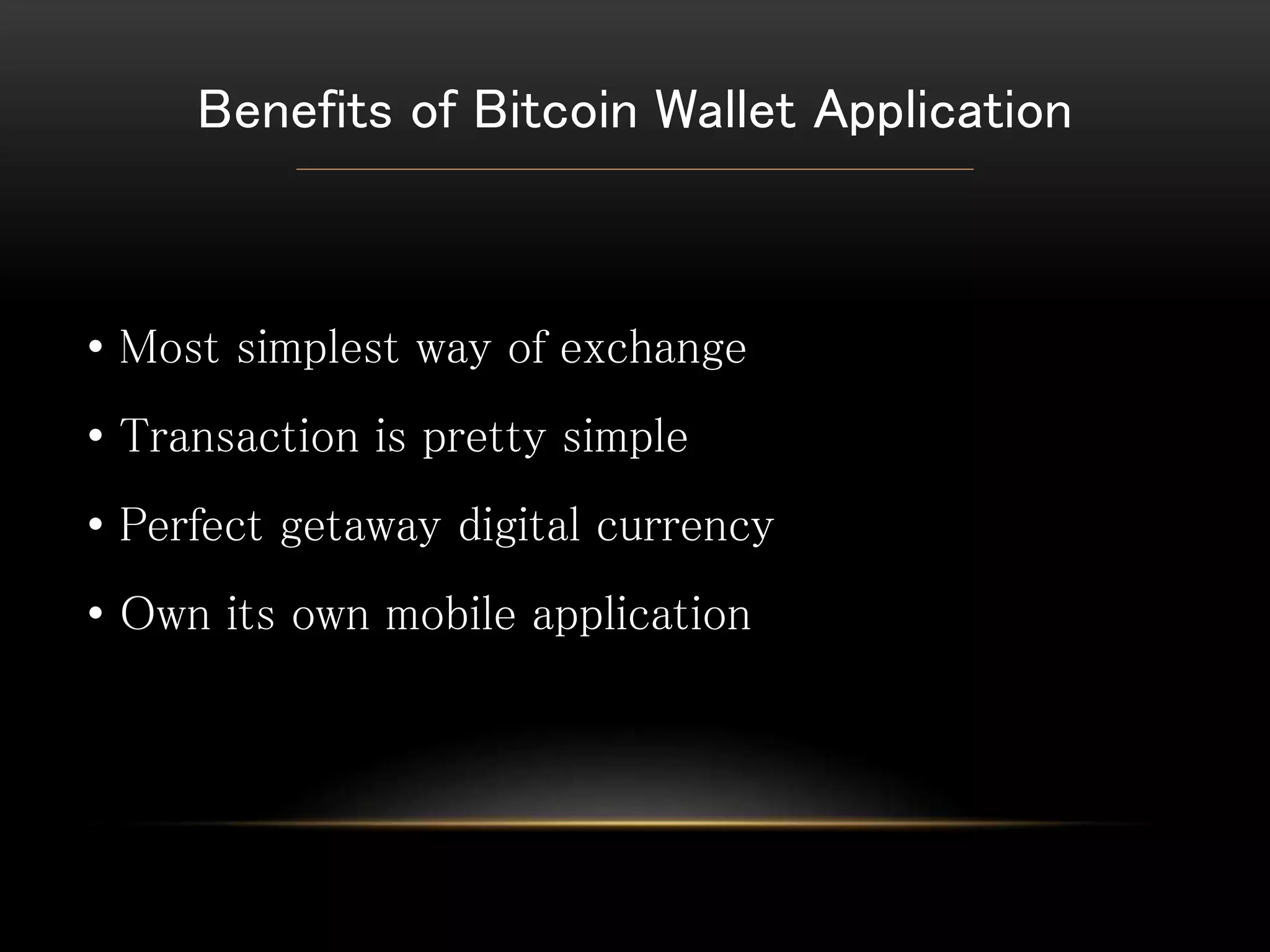 Develop Your Own Bitcoin Wallet App | PPT