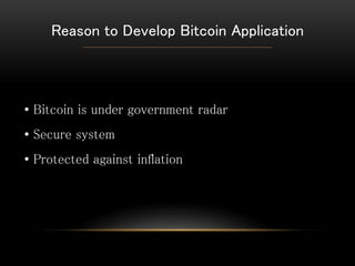 Develop Your Own Bitcoin Wallet App | PPT