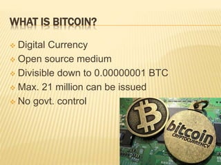 BITCOIN ( DIGITAL CURRENCY) | PPT