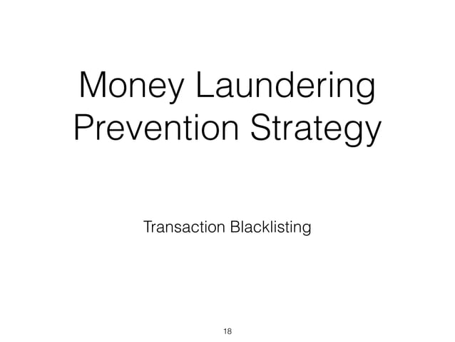 Bitcoin De Anonymization And Money Laundering Detection Strategies Ppt