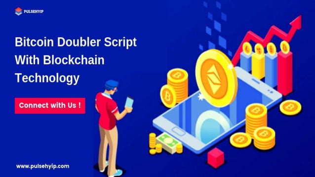 Bitcoin doubler script | PPT | Free Download