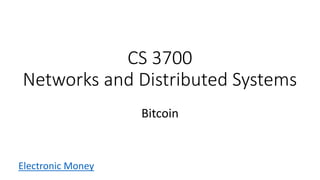 Bitcoin electronic money | PPT