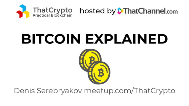 Bitcoin Explained: What Is Bitcoin, Why It Exists, How It Works | PDF
