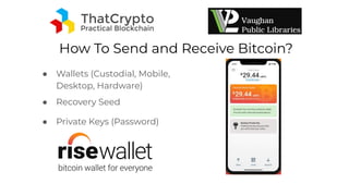 Bitcoin explained. Talk at Vaughan Public Library | PPT