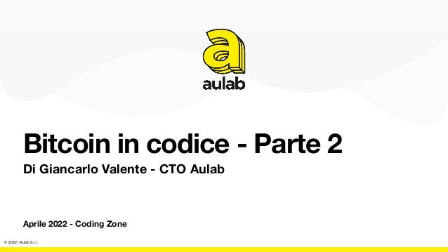 Bitcoin in codice - Parte 2 | PDF