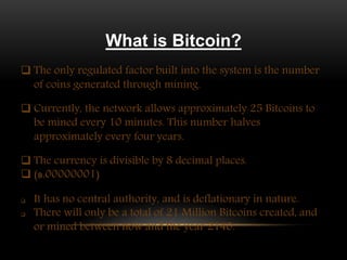 Presentation on Bitcoin | PPT