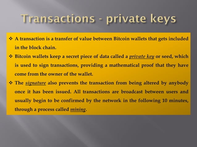 Bitcoin First Blockchain Implementation What Is It How Can It Be Used How It Works Its