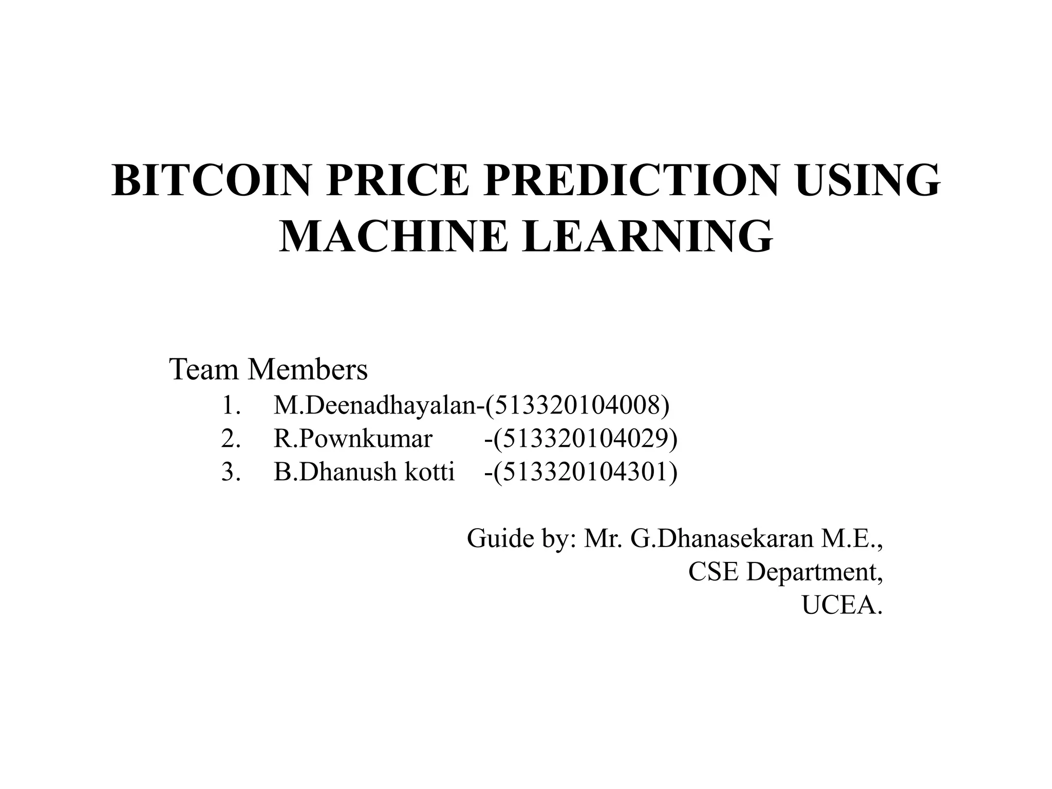 bitcoin project price using meachine learning .pptx