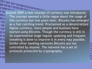 Bitcoins- will they survive | PPT