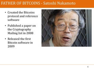 What is Bitcoins - an Introduction of Bitcoins | PPTX