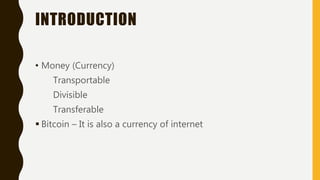 introduction to bitcoin | PPT