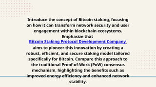 Bitcoin Staking Protocol Development.pptx