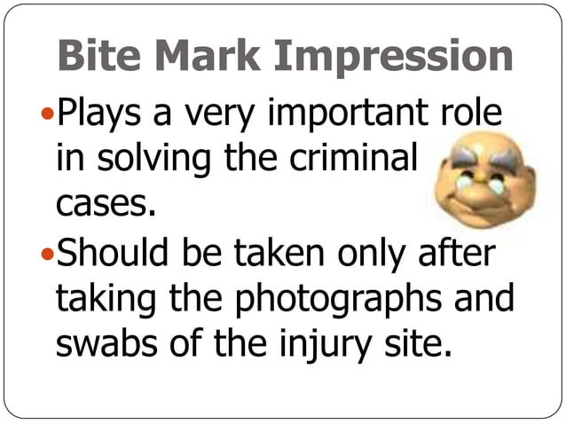 Bite mark impression | PPTX