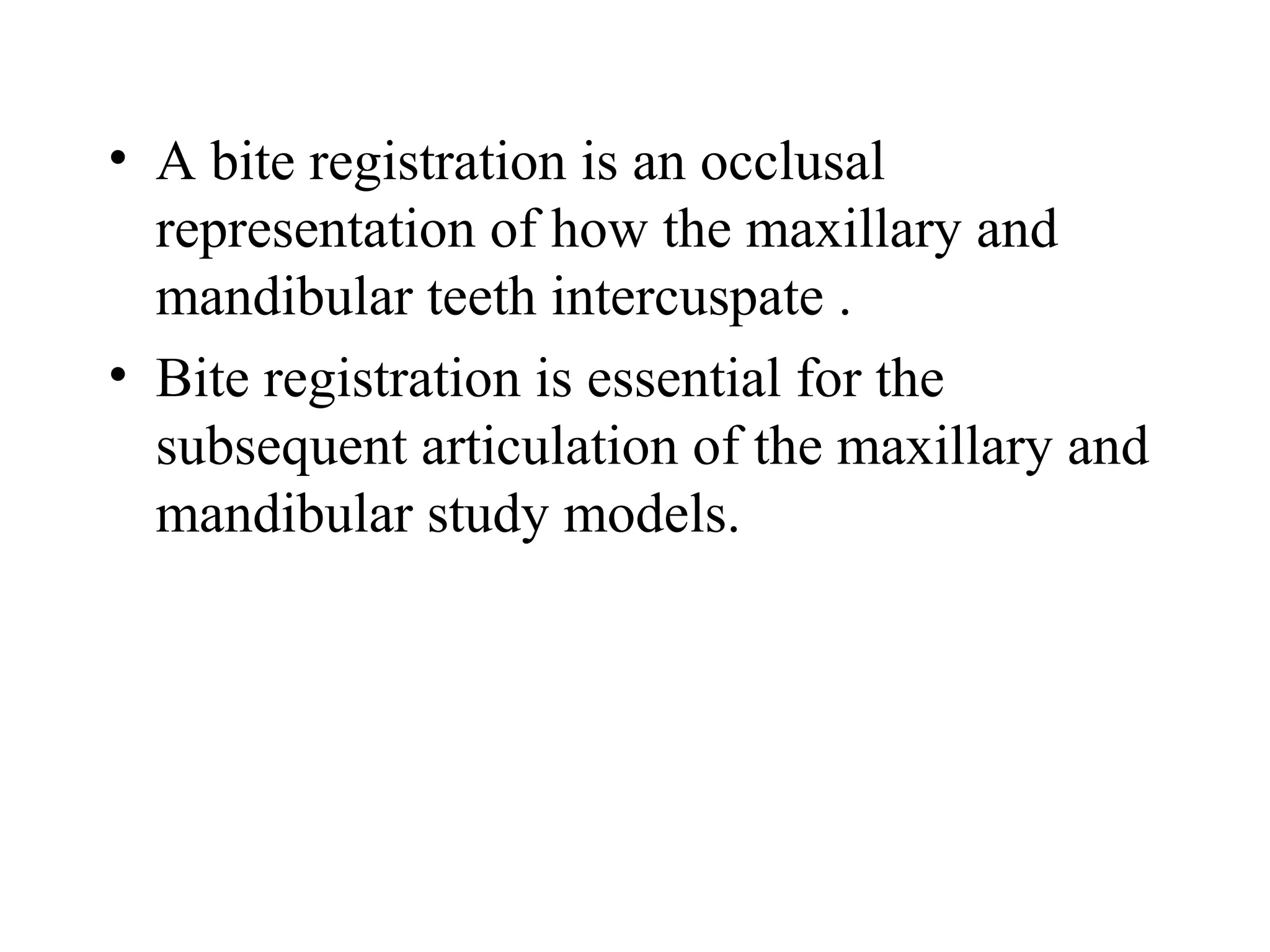 Bite registration | PPT
