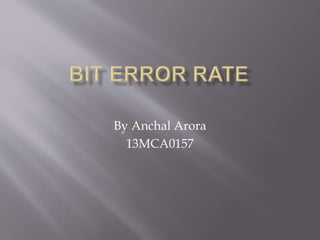 Bit error rate | PPTX