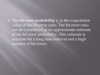 Bit error rate | PPTX