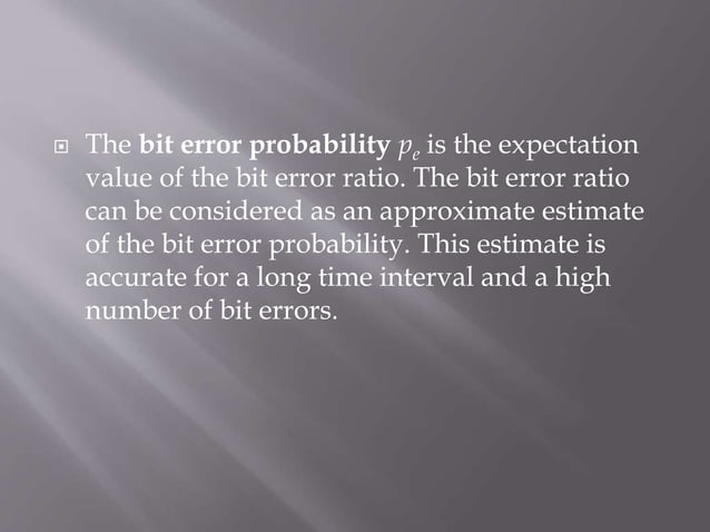 Bit error rate | PPT | Free Download