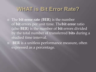 Bit error rate | PPTX