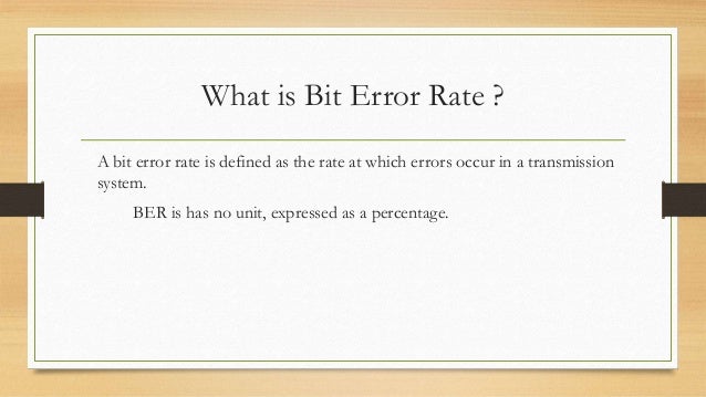 Bit error rate