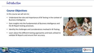 Fundamentals of BI Report Testing - Module 1 | PPTX