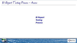Fundamentals of BI Report Testing - Module 4 | PPT