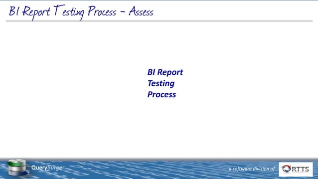 Fundamentals of BI Report Testing - Module 4 | PPT