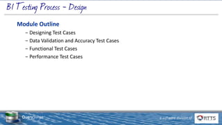 Fundamentals of BI Report Testing - Module 6 | PPT