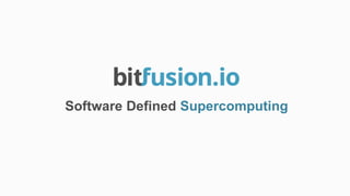 Bitfusion Overview Tensorflow Meetup | PPTX