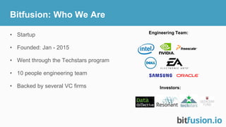 Bitfusion Overview Tensorflow Meetup | PPTX