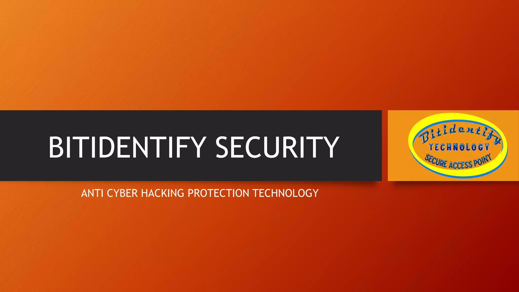 Bitidentify Security Technology | PPT